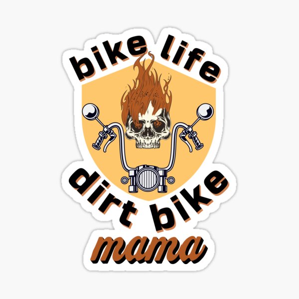 "Bike Life Dirt Bike Mama" Sticker for Sale by triptijofficial | Redbubble