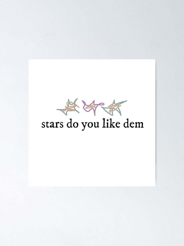 "stars do you like dem - Taylor Swift" Poster for Sale by ...