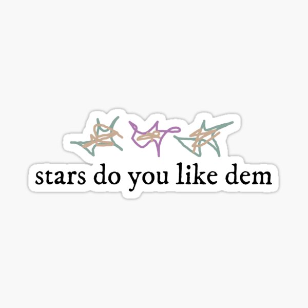 "stars do you like dem - Taylor Swift" Sticker for Sale by ...