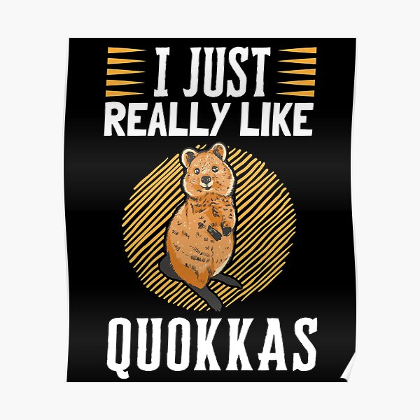 "I like Quokka Australian marsupial" Poster for Sale by madgrfx | Redbubble