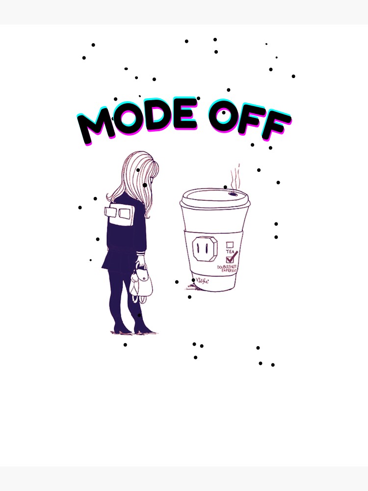 "no coffe mean mode off" Sticker for Sale by thamishop1 | Redbubble