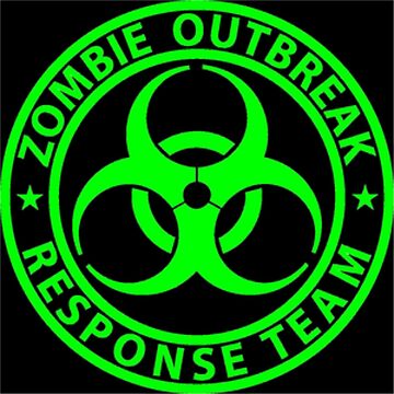 "Zombie Outbreak Response Team Sign" Sticker for Sale by BlackStarGirl ...
