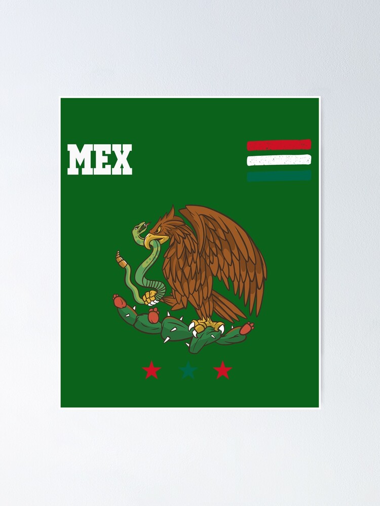 "Retro Mexico Flag Mehico Pride Mexican Eagle" Poster for Sale by ...
