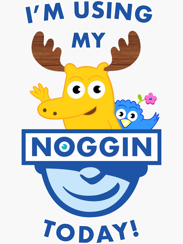 "I’m Using My Noggin Today" Sticker for Sale by Nick-Knacks | Redbubble