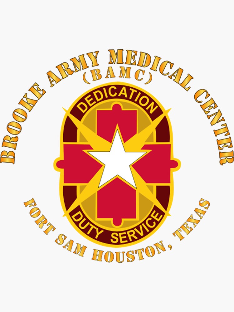 "Brooke Army Medical Center - Fort Sam Houston TX" Sticker for Sale by ...