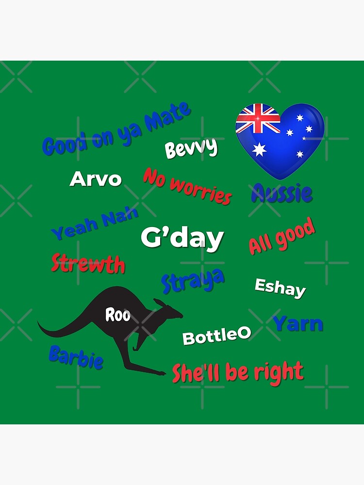 "Australian Aussie Sayings Slang Humor Green " Poster for Sale by ...
