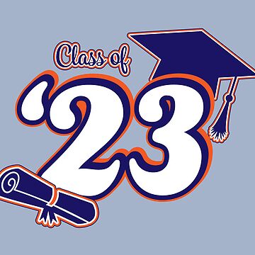 "Class of 2023 Graduation Design (Orange and Blue)" Sticker for Sale by ...
