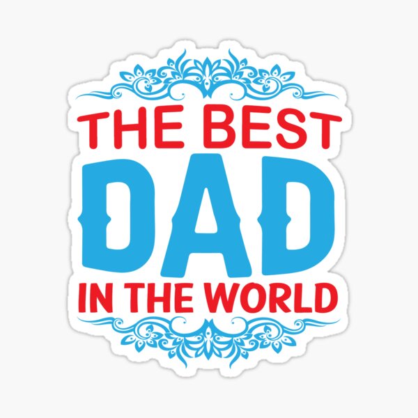 "fathers day quotes" Sticker for Sale by WhiteFoxy-Main | Redbubble