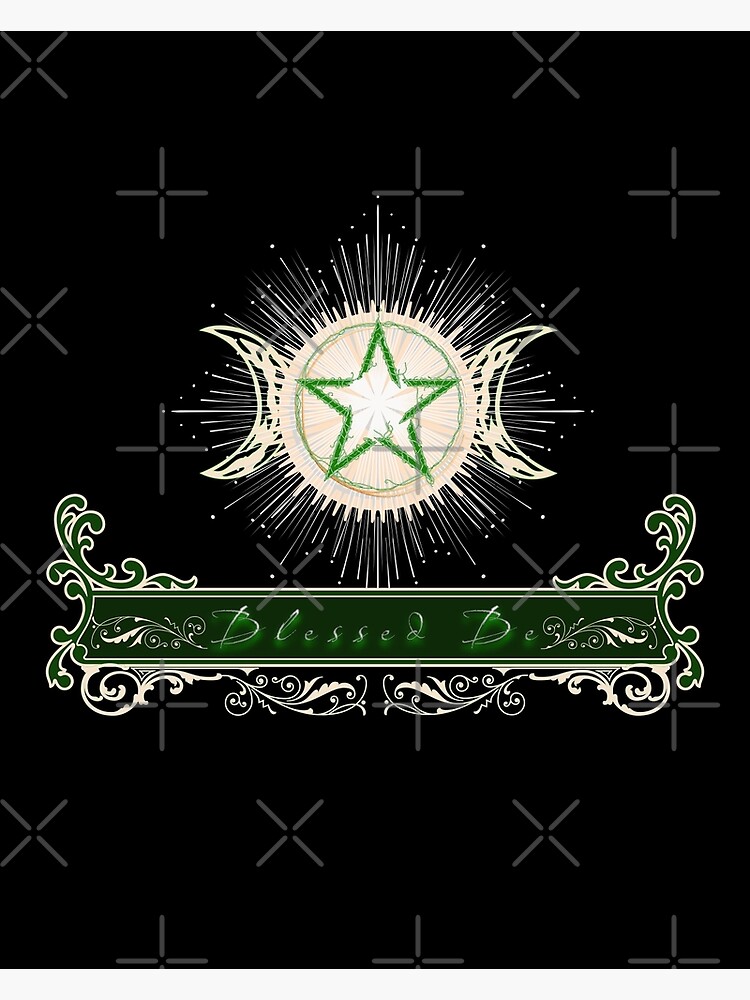 "Blessed Be Wicca - Green Edition" Poster for Sale by MythikCreationz ...