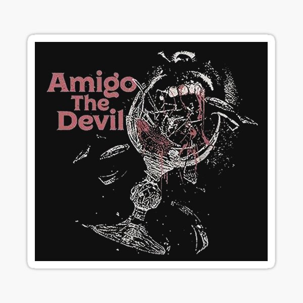 "Amigo the devil" Sticker for Sale by fyockley15 | Redbubble