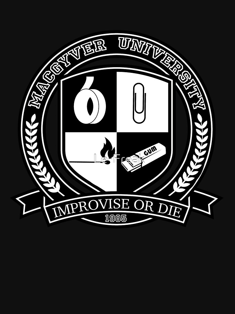 "Macgyver University V2" T-shirt for Sale by Le-Freak | Redbubble ...