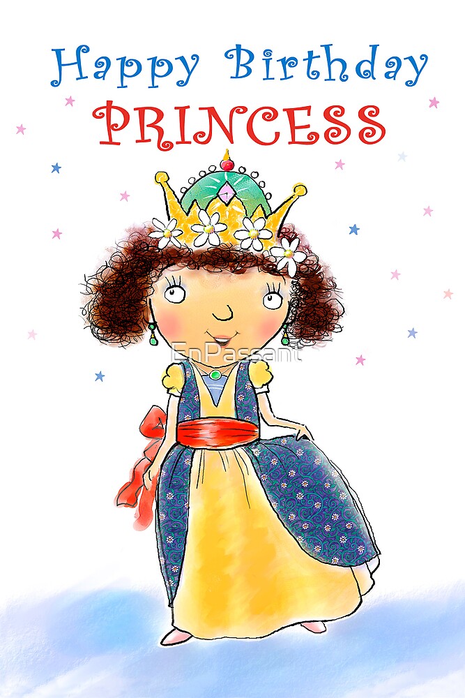 "Happy Birthday Princess" by EnPassant | Redbubble