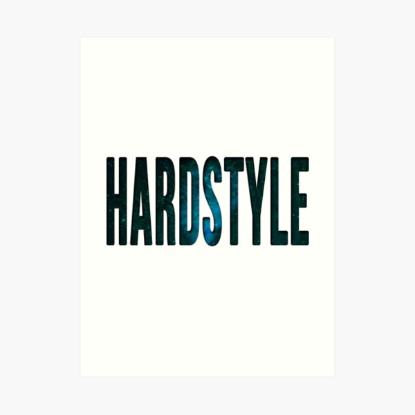 "Hardstyle: See Through" Art Print by Hardstyle | Redbubble