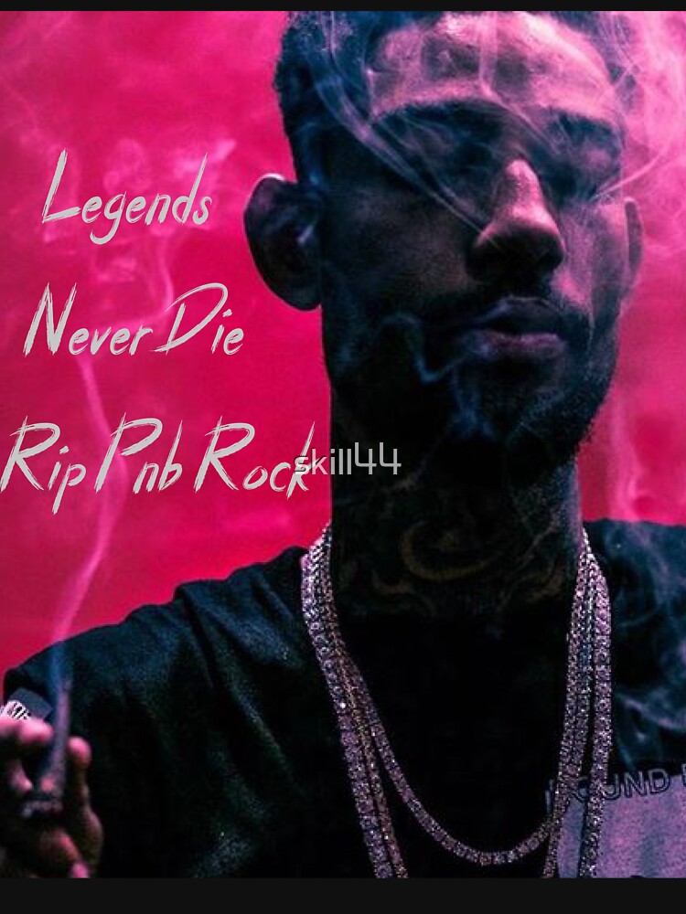 "Rip Pnb Rock" T-shirt for Sale by skill44 | Redbubble | pnb t-shirts ...