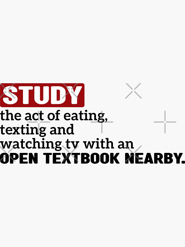 "Study , Funny ,University Sticker,funny gifts" Sticker for Sale by ...