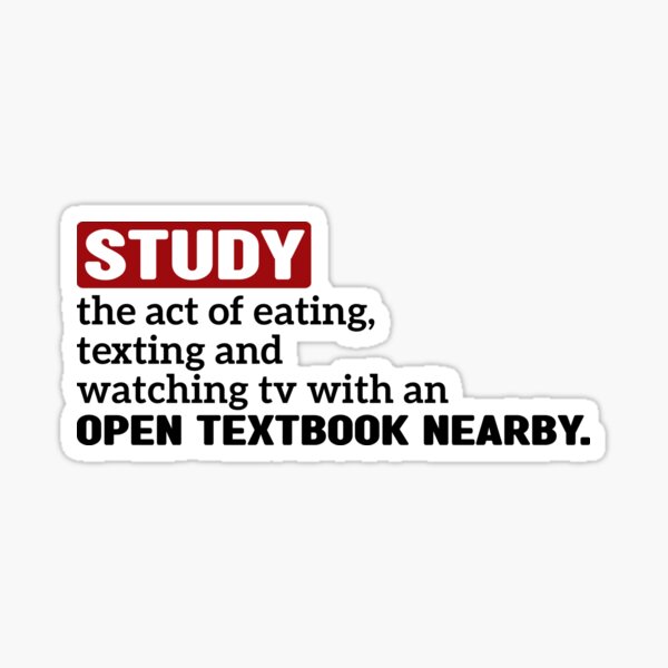 "Study , Funny ,University Sticker,funny gifts" Sticker for Sale by ...