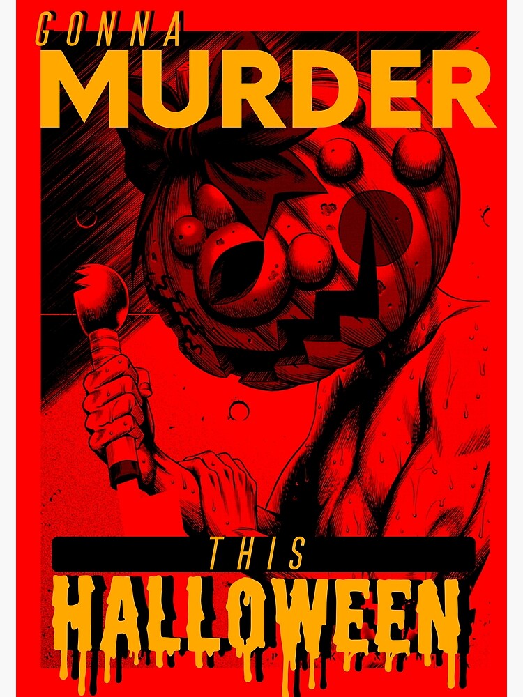 Lámina fotográfica «Voy a ASESINAR este Halloween 2022 Pumpkinhead ... Lámina fotográfica «Voy a ASESINAR este Halloween 2022 Pumpkinhead ...
