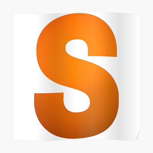 "The Letter S in ORANGE" Poster for Sale by starfishstuff | Redbubble