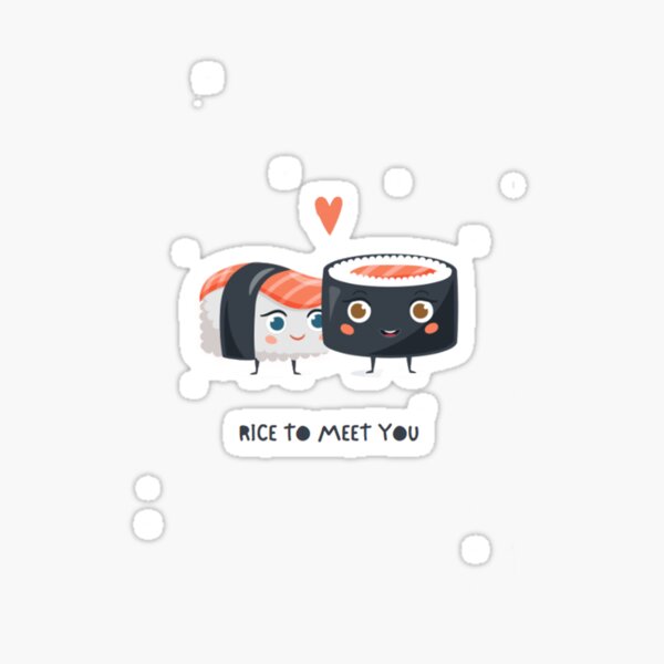 "rice to meet you" Sticker for Sale by yoigalaxy | Redbubble