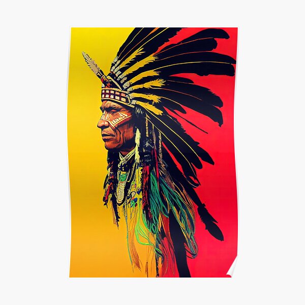 "Native American Chief" Poster for Sale by Andrea Mazzocchetti | Redbubble