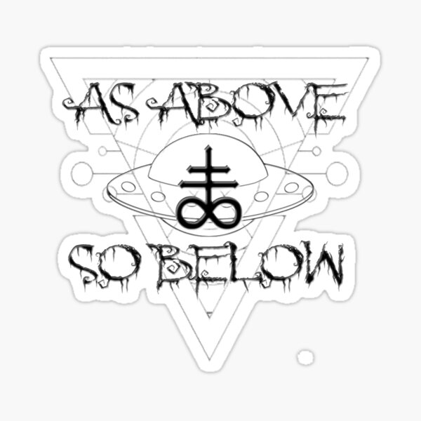 "As Above So Below" Sticker by Lunalefey | Redbubble