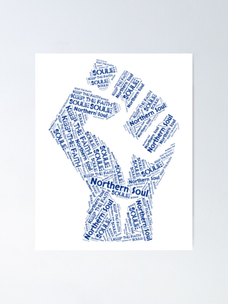 "Northern Soul Fist Word Art (Colour)" Poster for Sale by NorthernSoulz ...