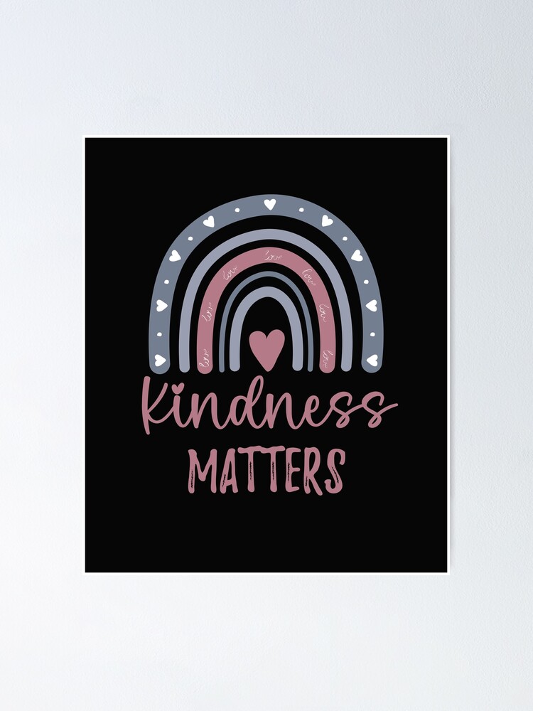 "Kindness Matters Boho Rainbow" Poster for Sale by HappyLifeCreate ...