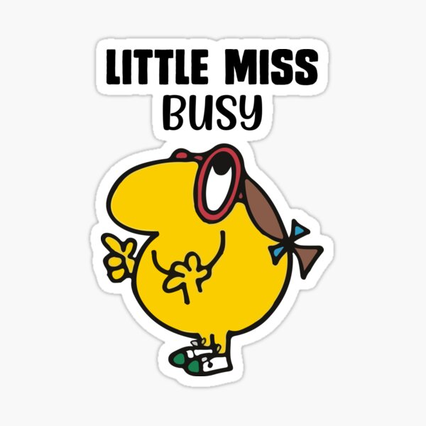 "LITTLE MISS BUSY" Sticker for Sale by reedae | Redbubble