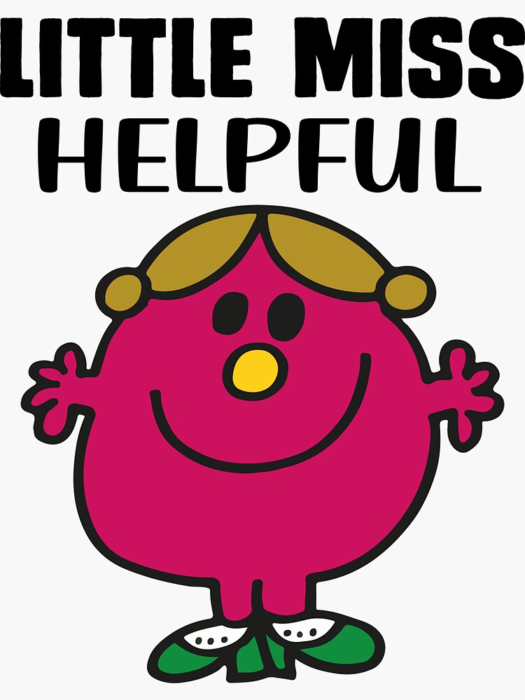 "LITTLE MISS HELPFUL" Sticker for Sale by reedae | Redbubble