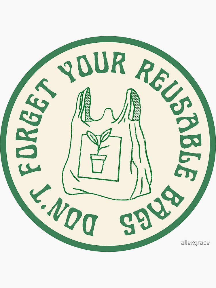 "Don't Forget Your Bags! Sticker" Sticker for Sale by allexgrace ...