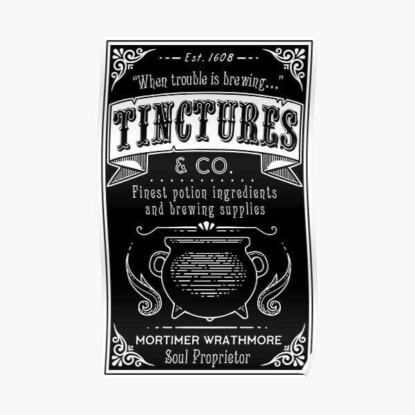 "Tinctures & Co. Potion Shop Sign" Poster for Sale by periwinklepaint ...