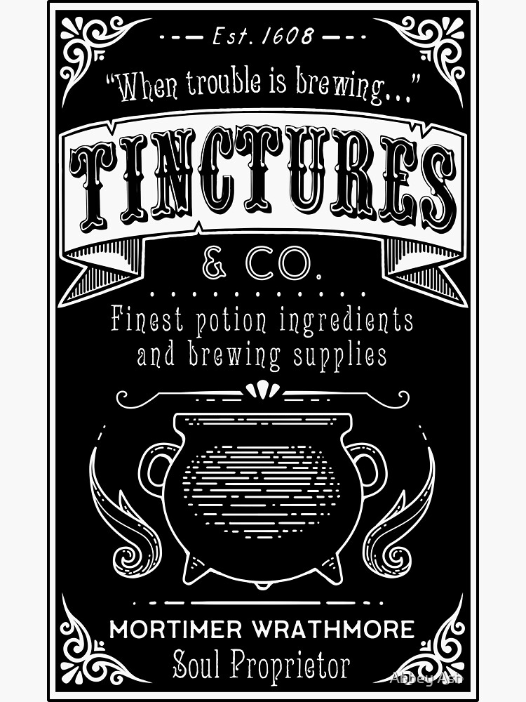 "Tinctures & Co. Potion Shop Sign" Sticker for Sale by Abbey Ash ...