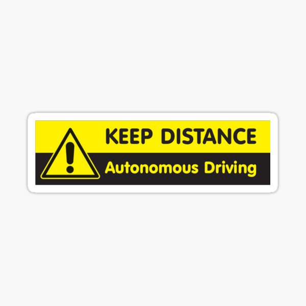 "Keep Distance Autonomous Driving FSD Beta" Sticker for Sale by dnegai ...