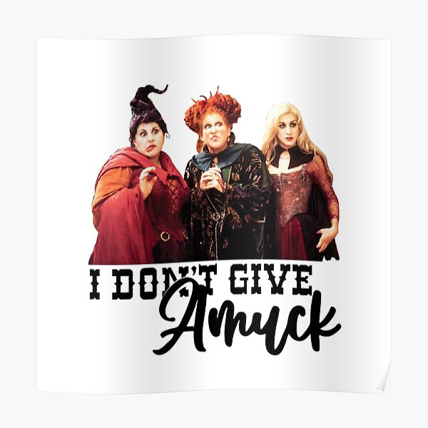 "Hocus Pocus Amuck Sanderson Sisters" Poster for Sale by ThePaperCanoe ...