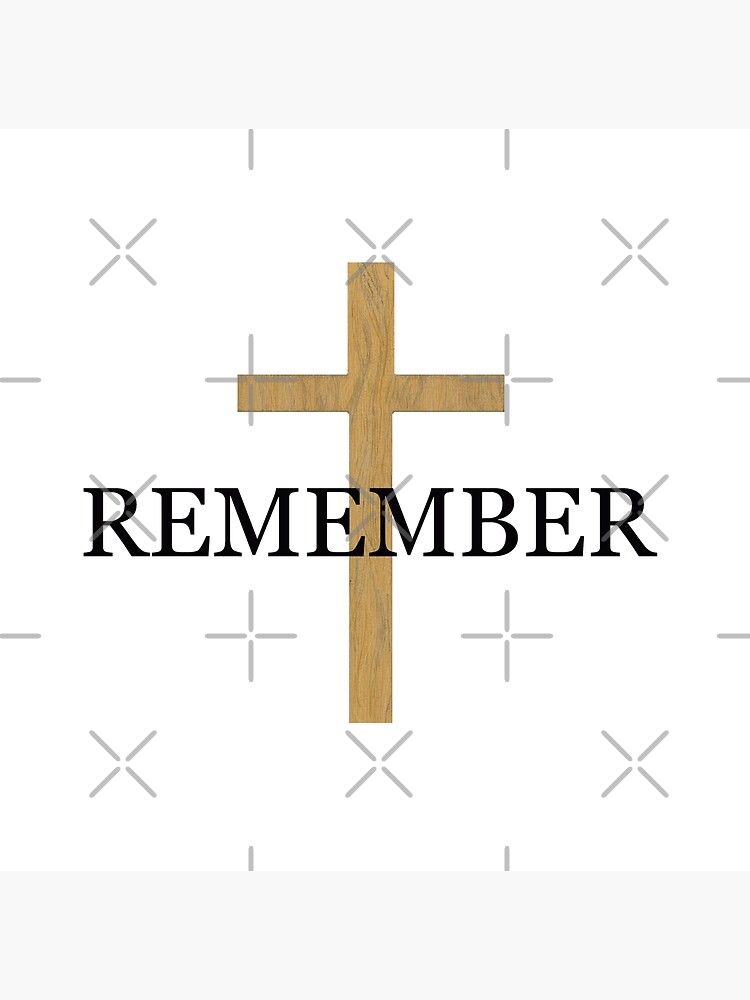 "Remember Jesus Cross" Poster for Sale by DarkHorseDepict | Redbubble
