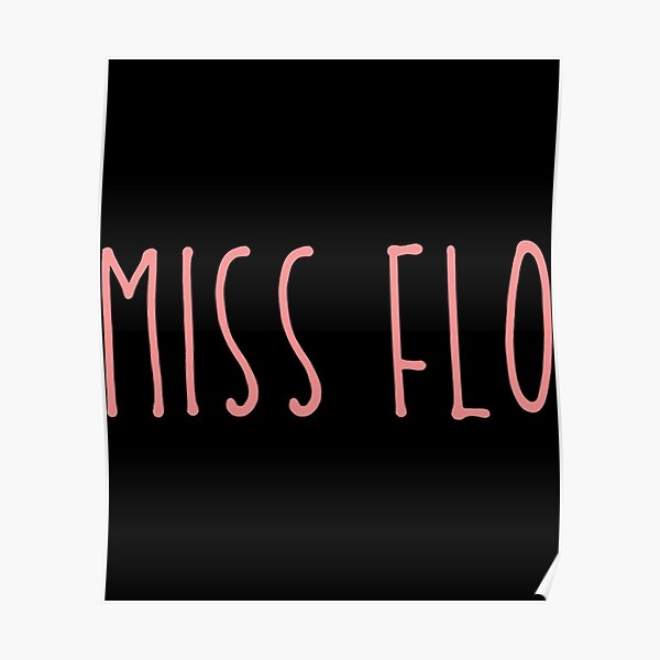 "Florence Pugh- Miss Flo" Poster for Sale by StardustAndM | Redbubble