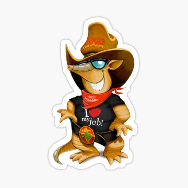 "Texas Roadhouse Gift For Andy Armadillo lovers 30" Sticker for Sale by ...