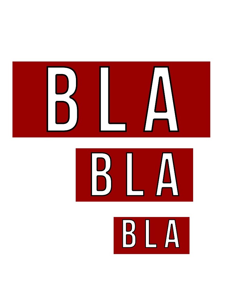 "Bla Bla Bla Red Label " Drawstring Bag for Sale by ShineEyePirate ...