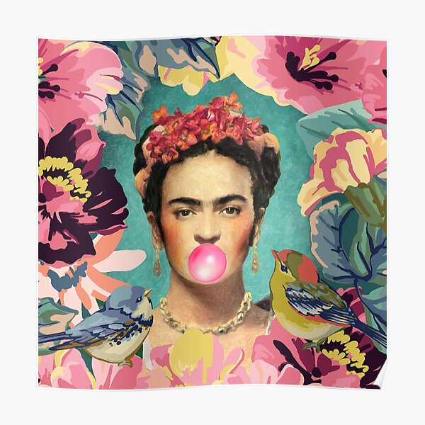 "Frida Kahlo Bubble Gum" Poster for Sale by Muycote | Redbubble