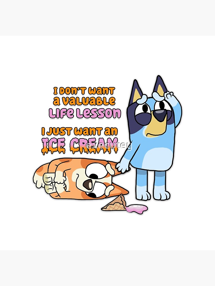 "Ice cream life lesson" Poster for Sale by executey | Redbubble