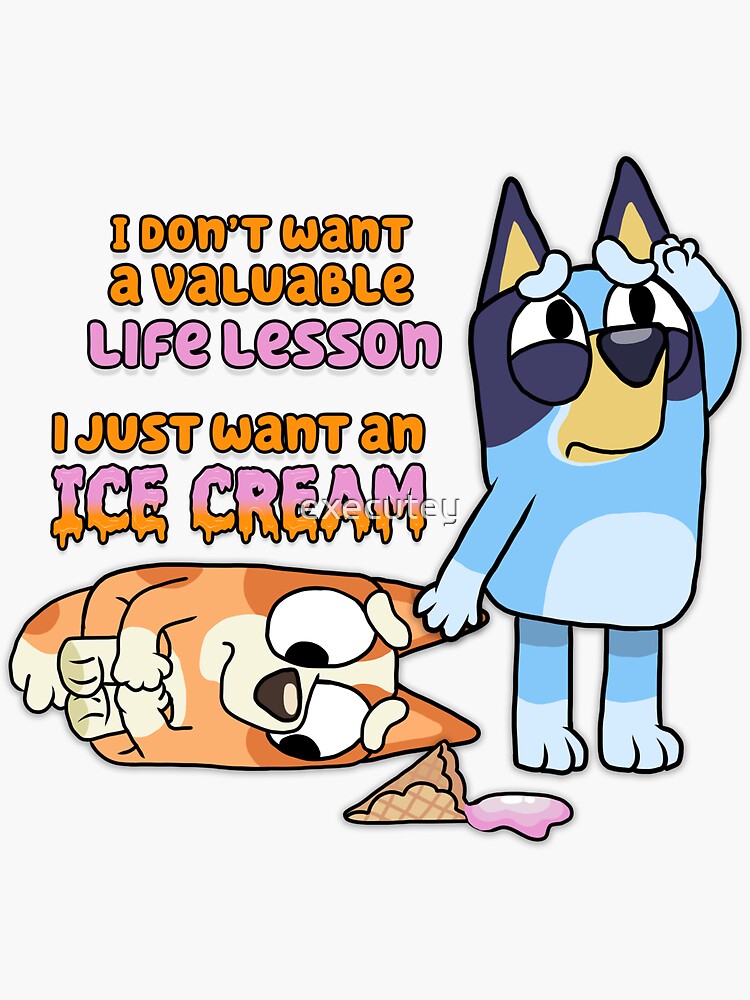 "Ice cream life lesson" Sticker for Sale by executey | Redbubble