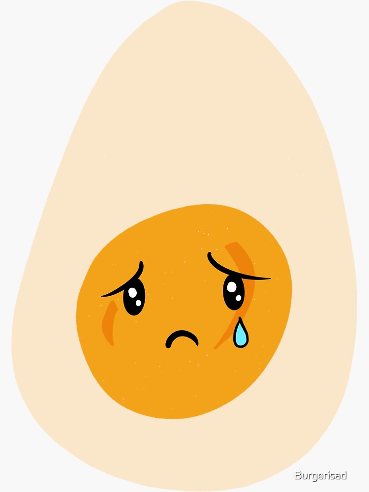 Sad Egg Crying Sticker For Sale By Burgerisad Redbubble