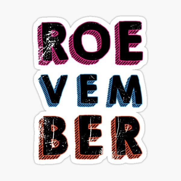 "Roevember Typography - Vintage Look" Sticker for Sale by James ...