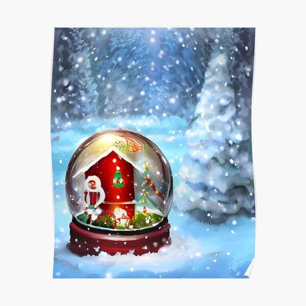 "Christmas Scene inside a Snow Globe " Poster for Sale by winterswinner ...