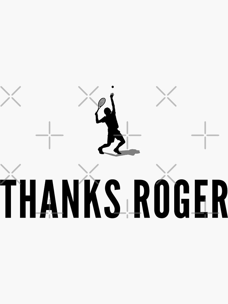 "Roger Federer Retirement 'THANKS ROGER' Tennis Legend" Sticker for ...