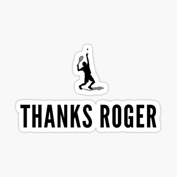 "Roger Federer Retirement 'THANKS ROGER' Tennis Legend" Sticker for ...