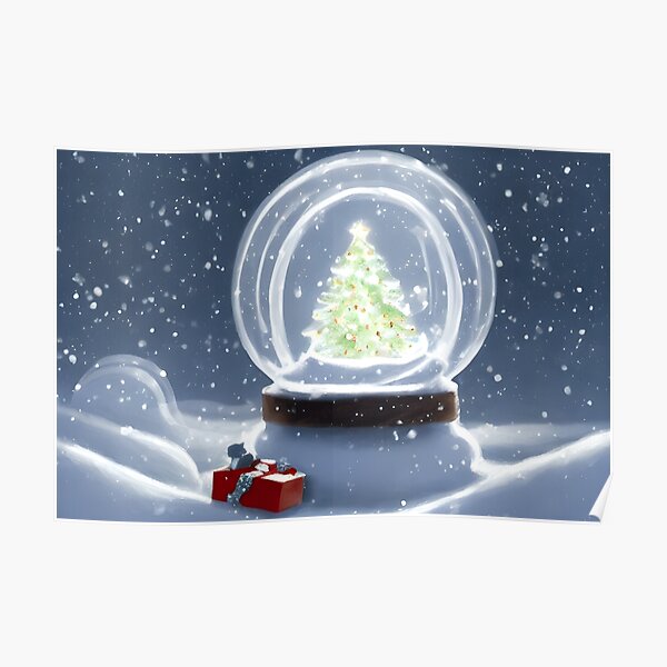 "Christmas Scene inside of a Snow Globe" Poster for Sale by ...