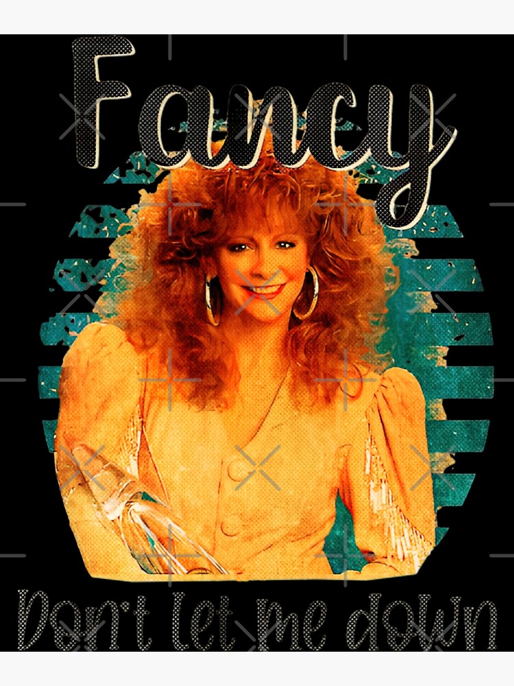 "Reba is Fancy Fresh Design " Poster for Sale by JulieLemieux | Redbubble