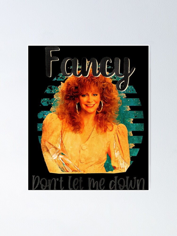 "Reba is Fancy Fresh Design " Poster for Sale by JulieLemieux | Redbubble