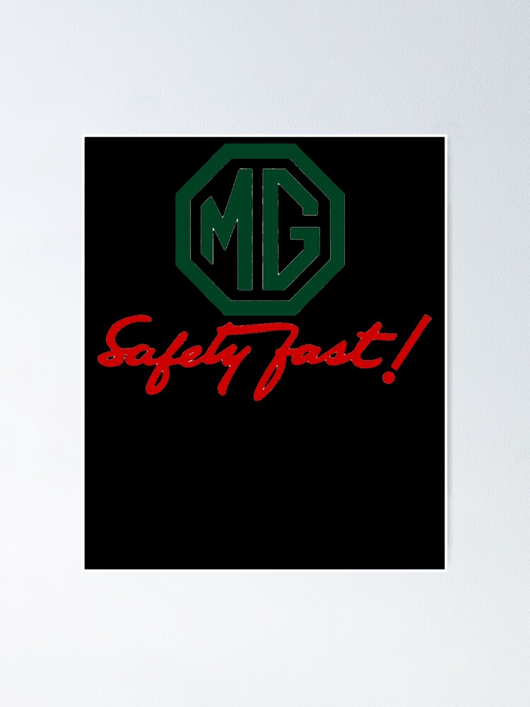 "Mg safety fast" Poster for Sale by BarbPieknik | Redbubble
